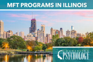 Best MFT Programs in Illinois 2026: Online, Fast, & Affordable Options
