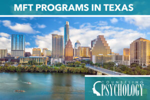 Best MFT Programs in Texas 2026: Online, Fast, & Affordable Options