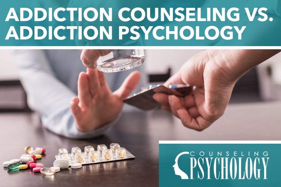 Addiction Counseling vs. Addiction Psychology: Degree & Career ...